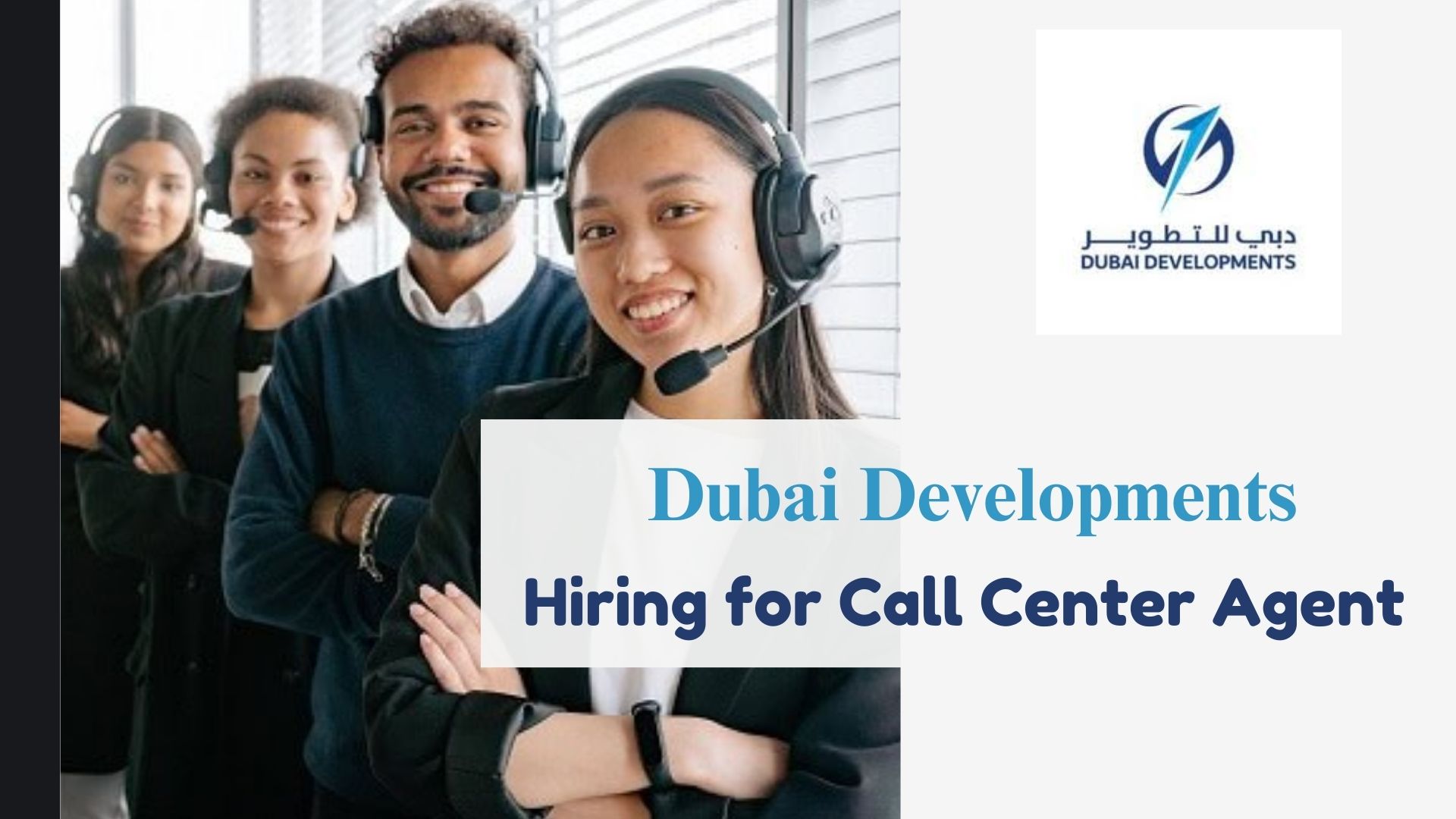 Call Center Agent Job Vacancy in Dubai Developments - Caza News