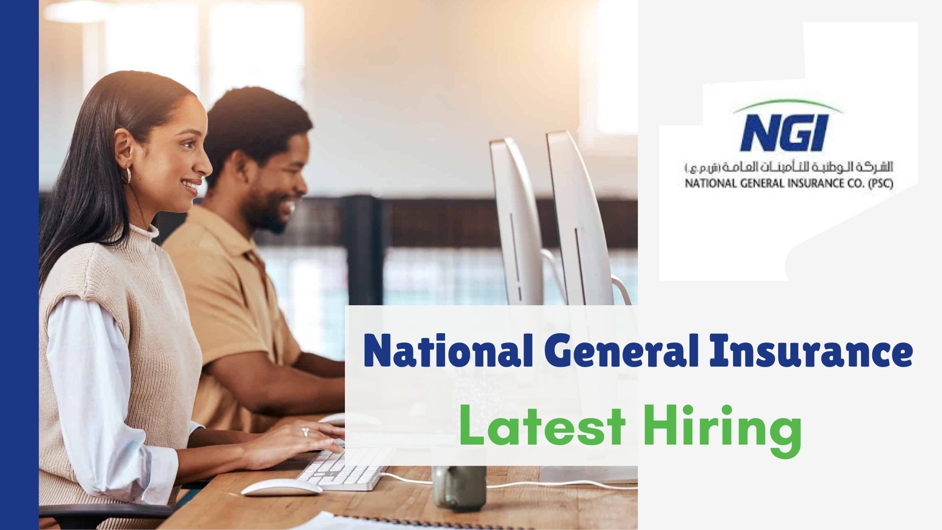 Latest Hiring at National General Insurance