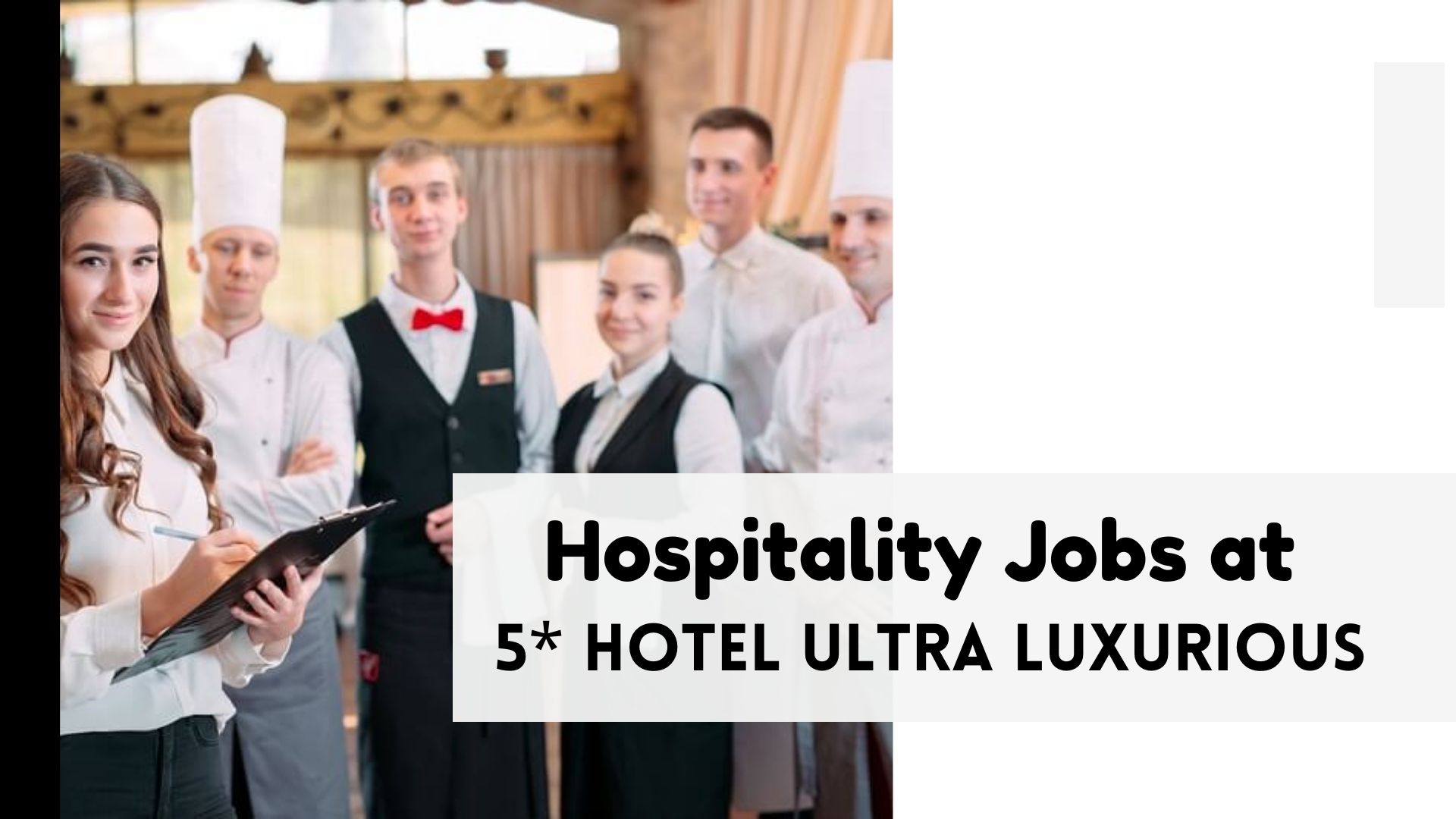 Hospitality Jobs at 5* Hotel Ultra Luxurious