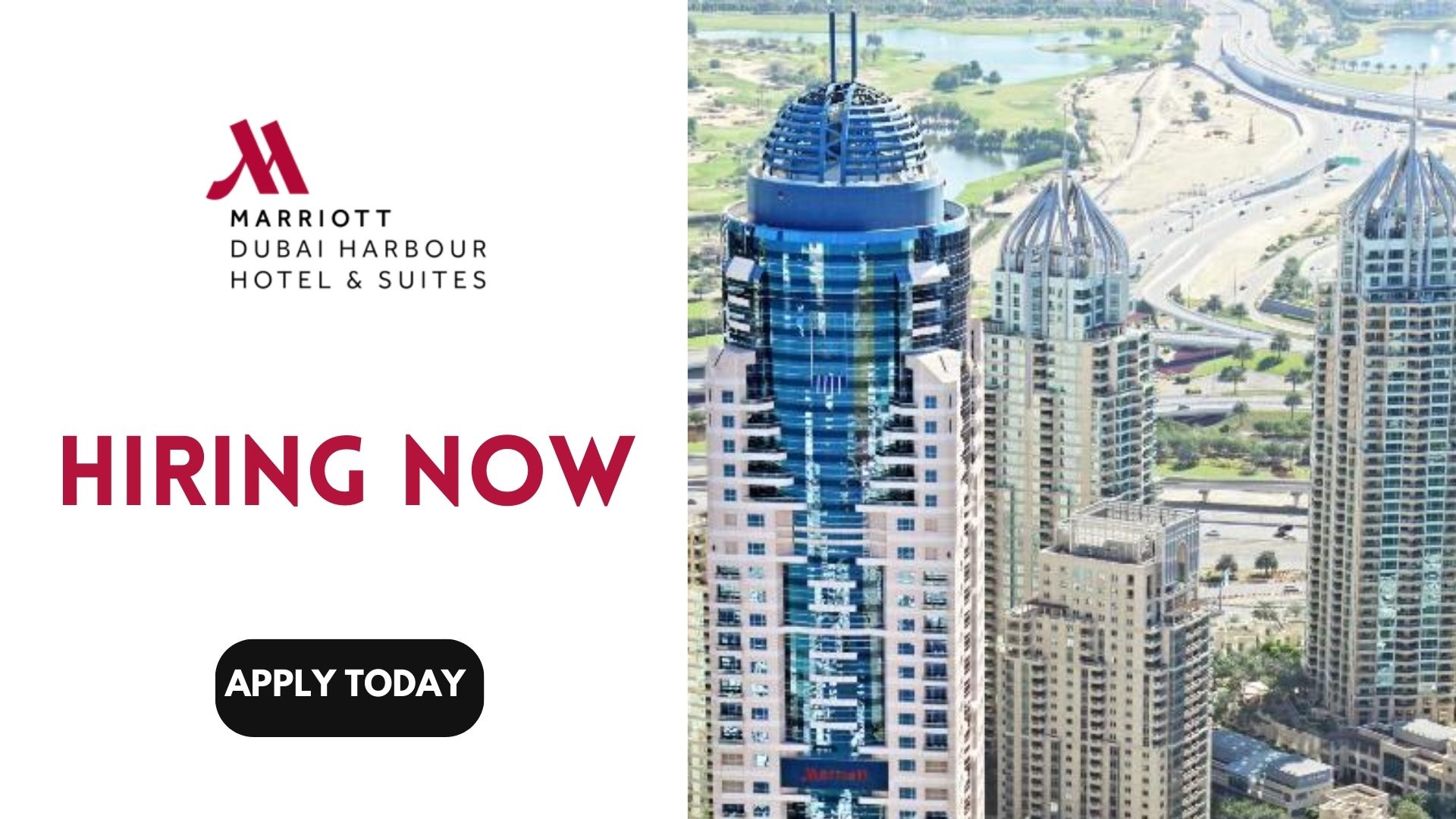 Dubai Marriott Harbour Hotel & Suites Latest Hiring