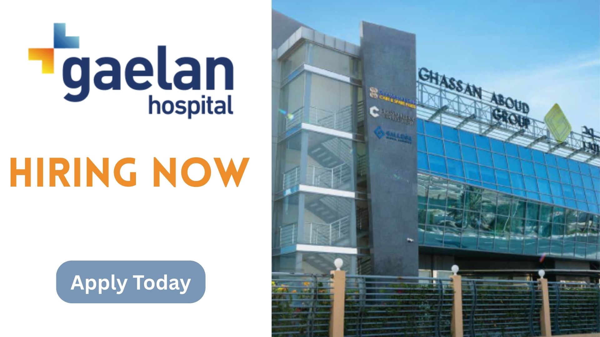Gaelan Hospital Announced Latest Career Vacancies - Caza News